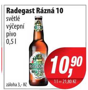 ARCHIV | Radegast Rázná 10 světlé výčepní pivo 0,5l v akci platné do: 2 ...