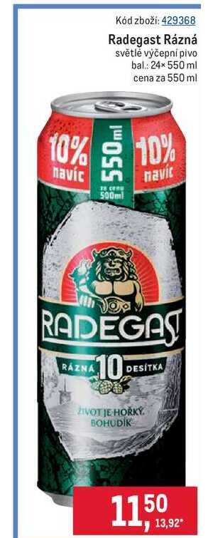 ARCHIV | Radegast Rázná 10 světlé výčepní pivo plech 550 ml v akci ...
