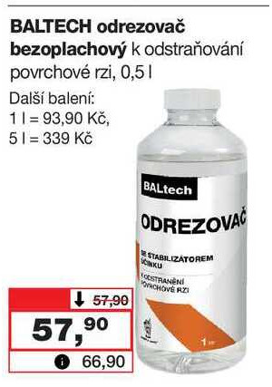 ARCHIV | BALTECH odrezovač bezoplachový k odstraňování povrchové rzi, 0,5l v akci platné do: 5. ...