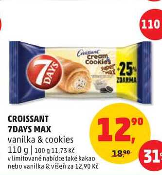 CROISSANT 7 DAYS MAX, 110 g v akci | AkcniCeny.cz