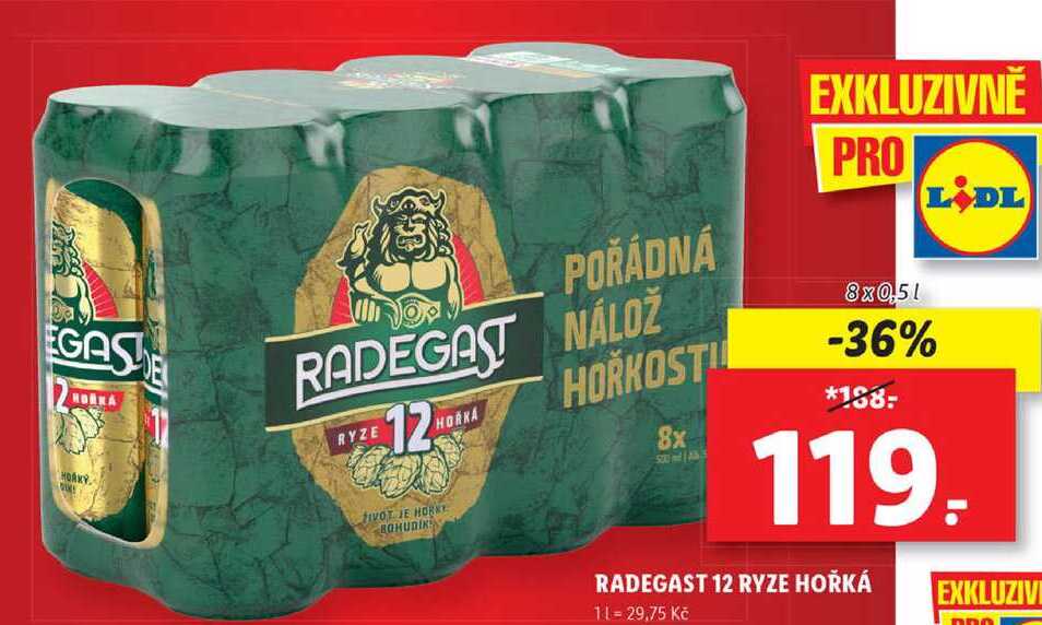 Radegast Ryze hořká 12 plech v akci | AkcniCeny.cz