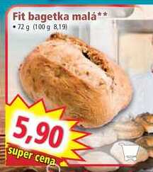 Fit bagetka malá 72 g v akci | AkcniCeny.cz